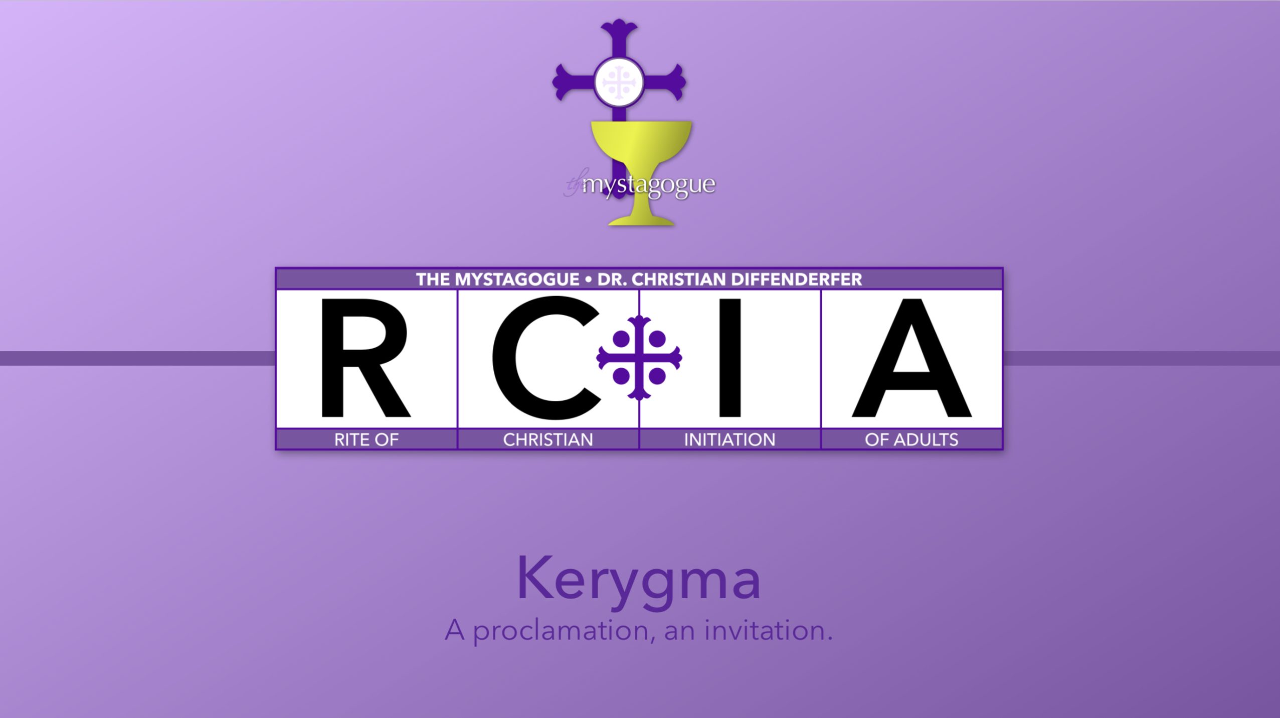 RCIA/OCIA Kerygma Retreat - The Mystagogue
